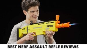 10 Best Nerf Assault Rifle Reviews & Buyers Guide 2020